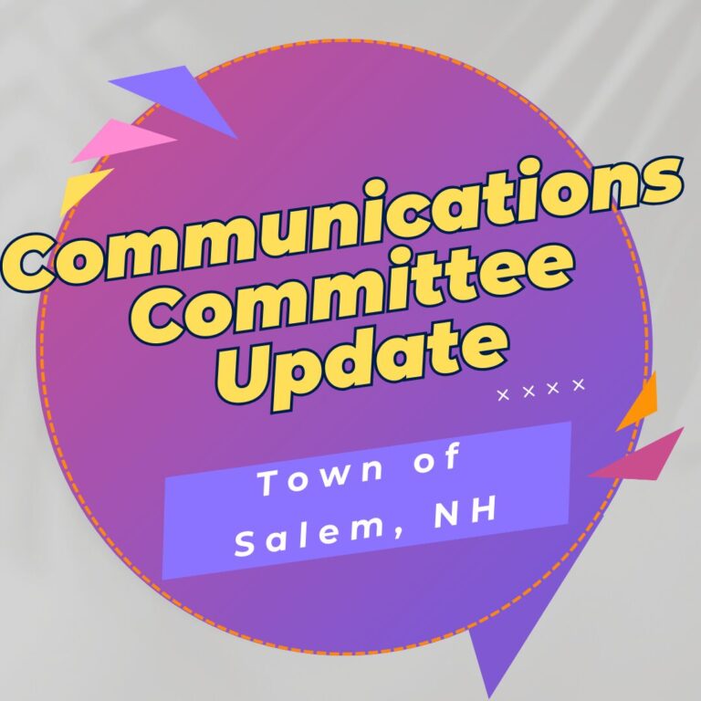 Salem Communications Committee - October 2024 Update - Salem Town Hall Times