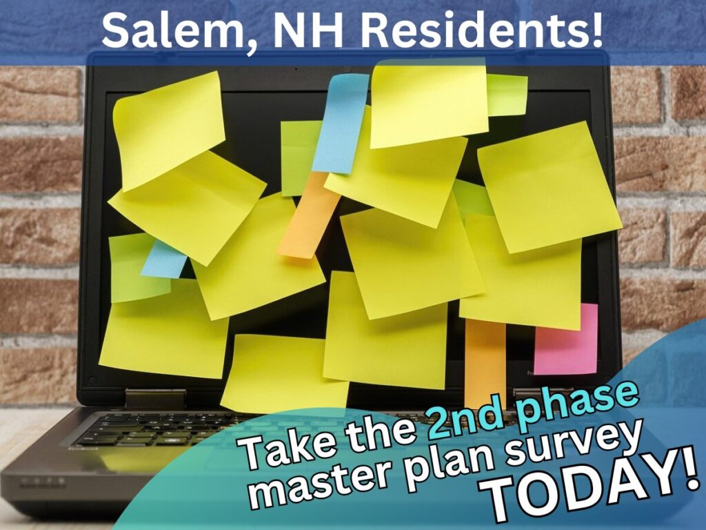 LAST CHANCE to Take Second Phase Master Plan Survey - Salem Town Hall Times