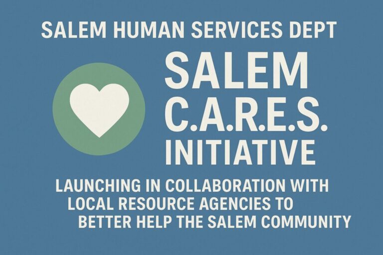 Salem Human Services Department Launches 'Salem CARES' Initiative ...