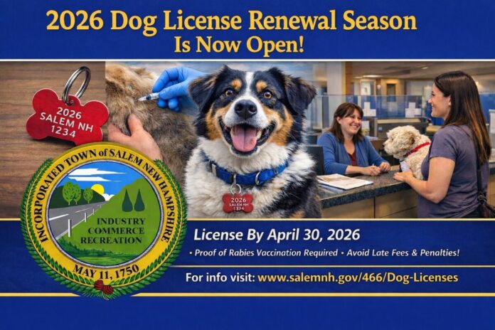 2026 Dog License Renewal Season Is Now Open - Salem Town Hall Times